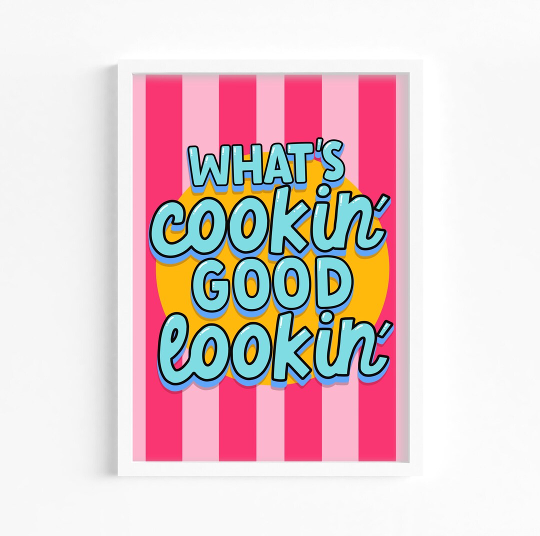 Was ist Cookin' Good Lookin' Happy Quote Print Bunte Wohnkultur ...
