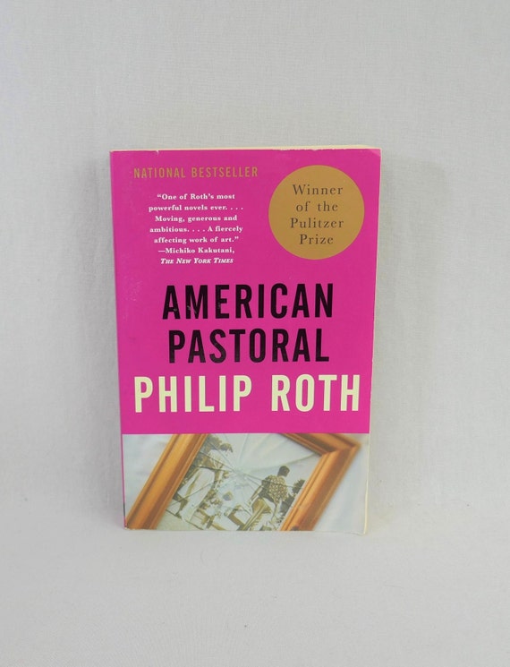 Philip Roth American Pastoral