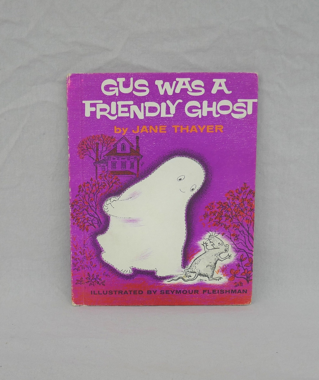 Gus Was a Friendly Ghost (1962) by Jane Thayer - Weekly Reader Children ...