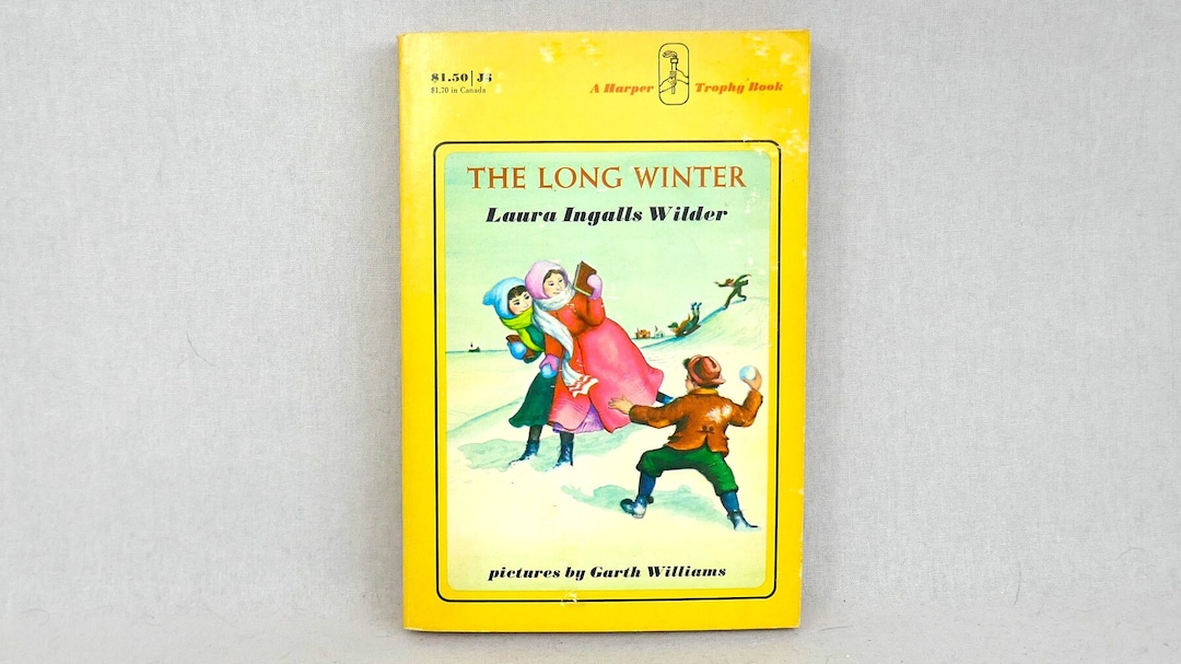 The Long Winter (1940) by Laura Ingalls Wilder - A Little House Story, 1970s Trade Paperback ...