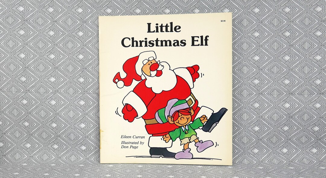 Little Christmas Elf (1985) by Eileen Curran, Illustrated by Don Page ...