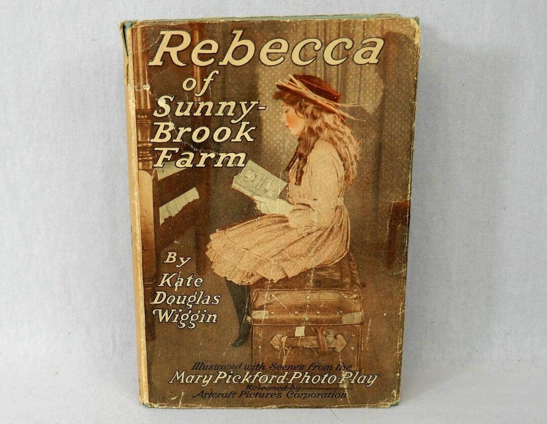 Rebecca of Sunnybrook Farm (1903) by Kate Douglas Wiggin - Mary ...