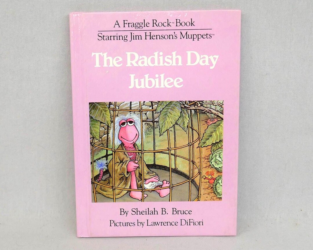A Fraggle Rock Book: the Radish Day Jubilee (1983) by Sheilah B Bruce ...