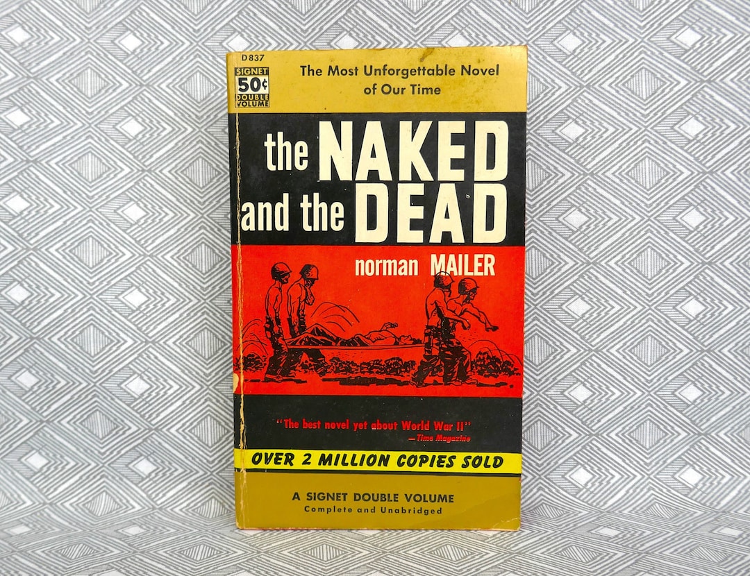The Naked and the Dead (1949) by Norman Mailer - Vintage WWII Novel ...