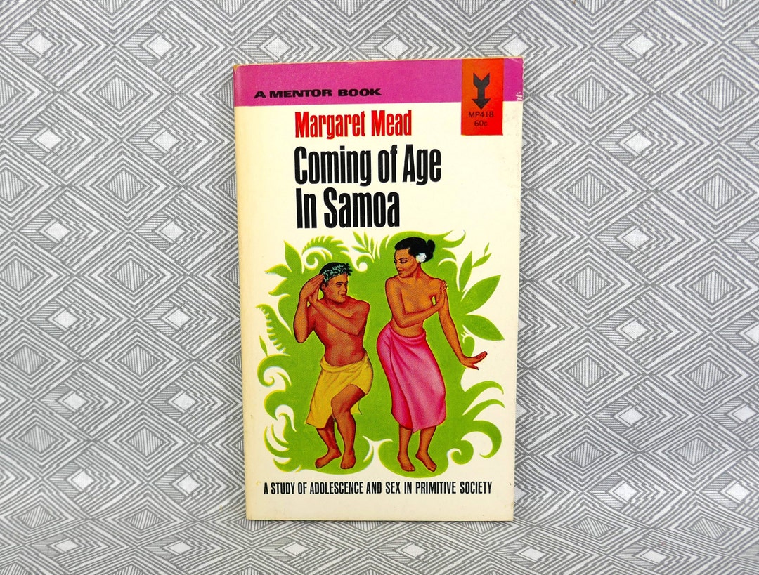 Coming of Age in Samoa (1928) by Margaret Mead - 1962 Printing ...