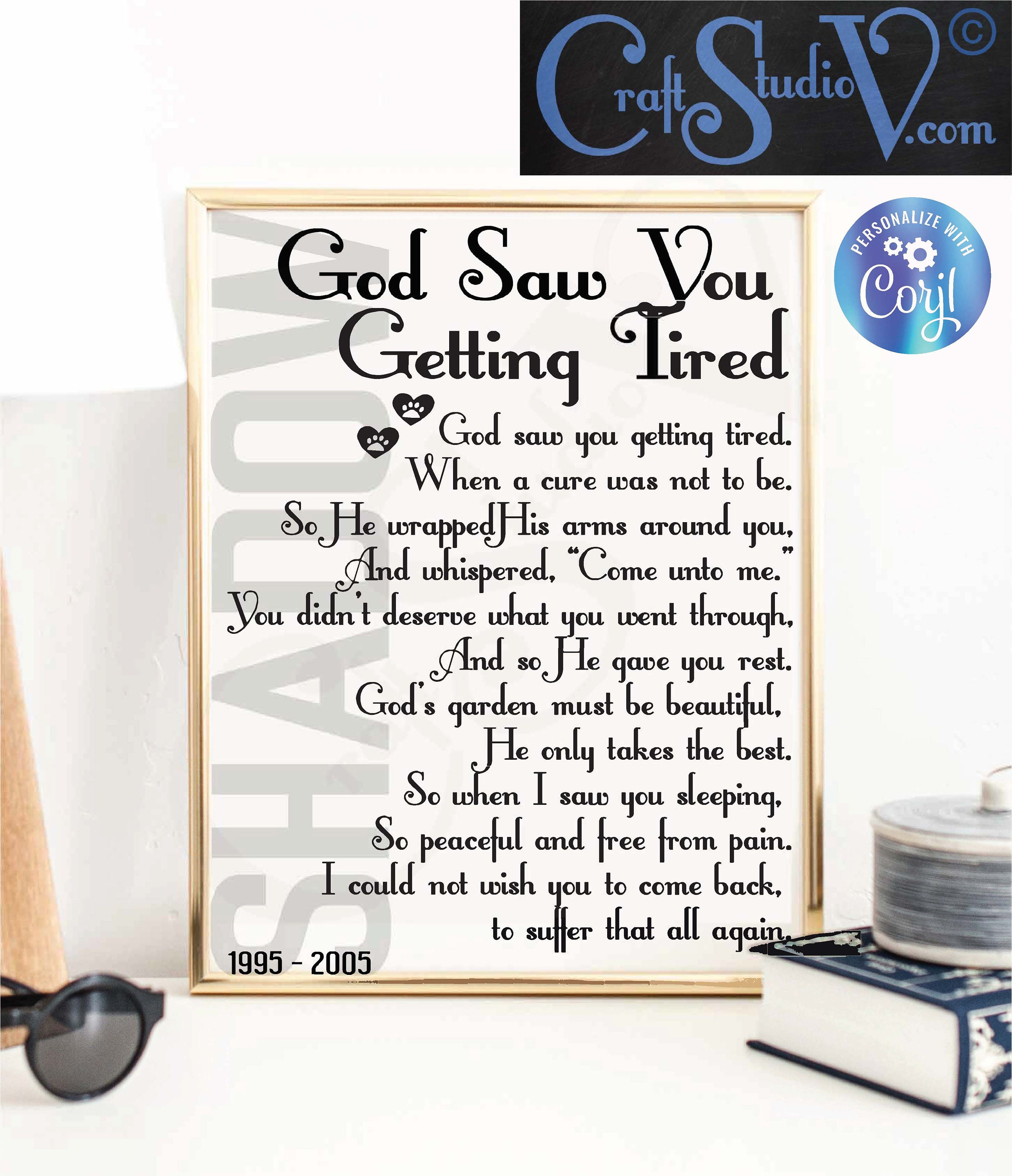 God Saw You Getting Tired Bereavement Gifts Sympathy Messages - Etsy UK God Saw You Getting Tired Bereavement Gifts Sympathy Messages - Etsy UK