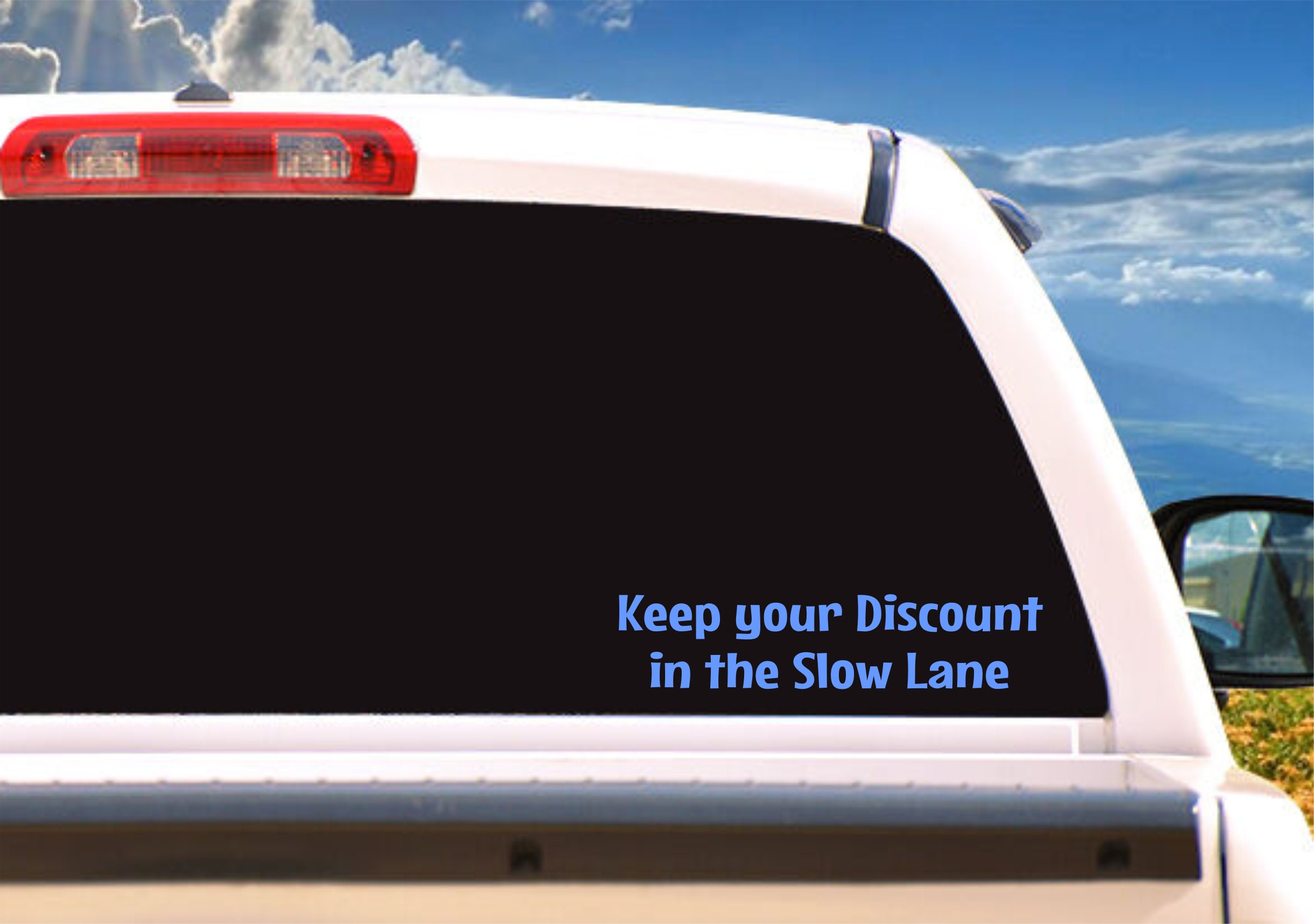 Keep Your Discount in the Slow Lane... Vehicle Decal - Etsy