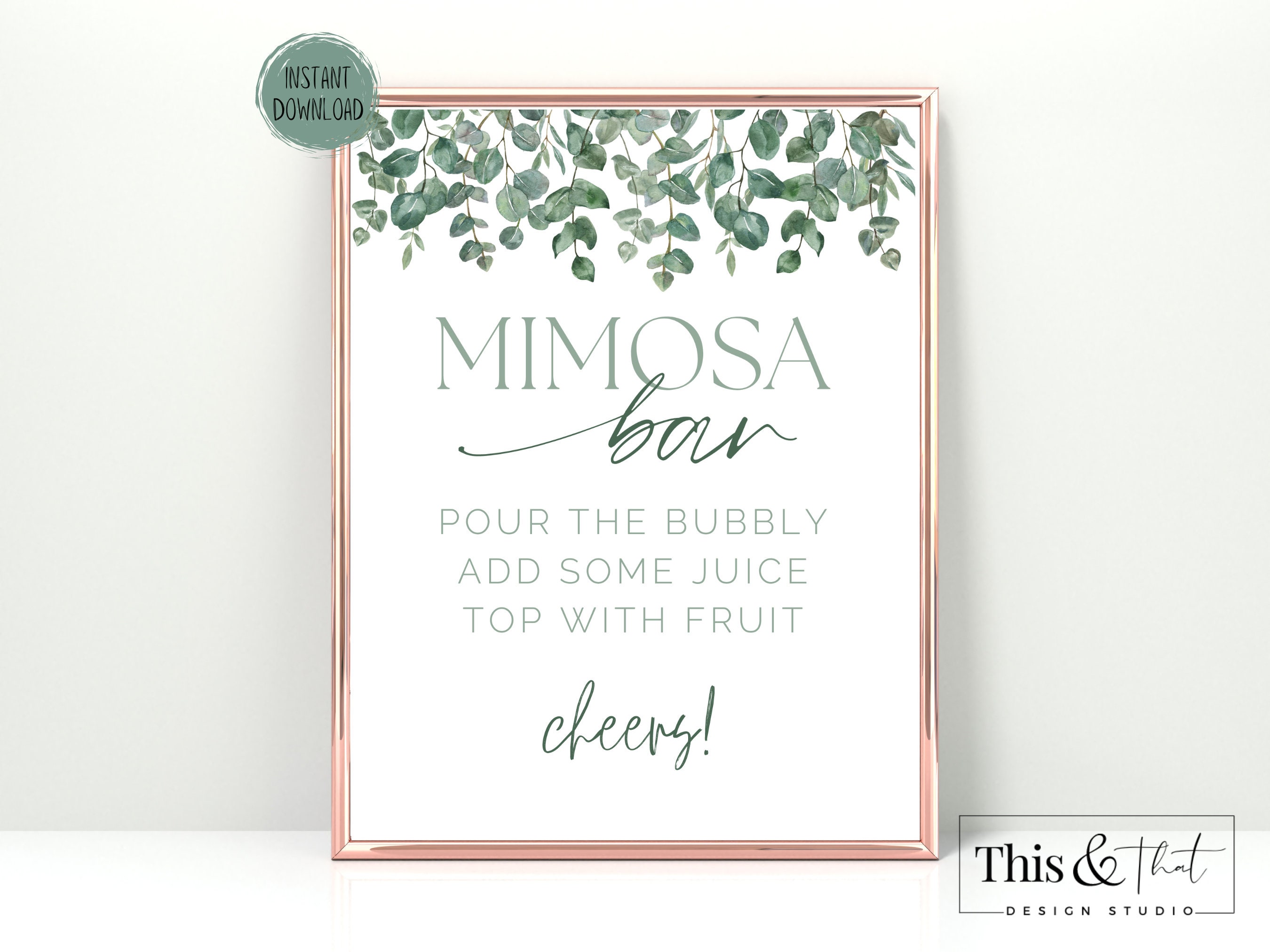 Eucalyptus Mimosa Bar Printable Sign Bridal Shower Mimosa Bar Floral ...