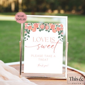 Love is Sweet Pink Floral Printable Sign | Dessert Table Printable Sign ...