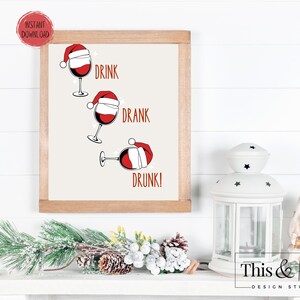 Drink Drank Drunk Christmas Sign Poster | Funny Christmas Alcohol ...