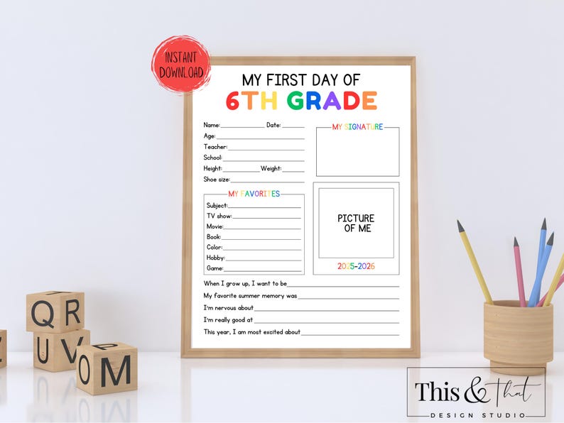First Day of 6th Grade Printable Sign | First Day of Sixth Grade | All ...