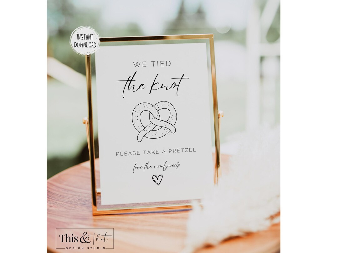 We Tied the Knot Pretzel Bar Sign | Printable Wedding Late Night Snack ...