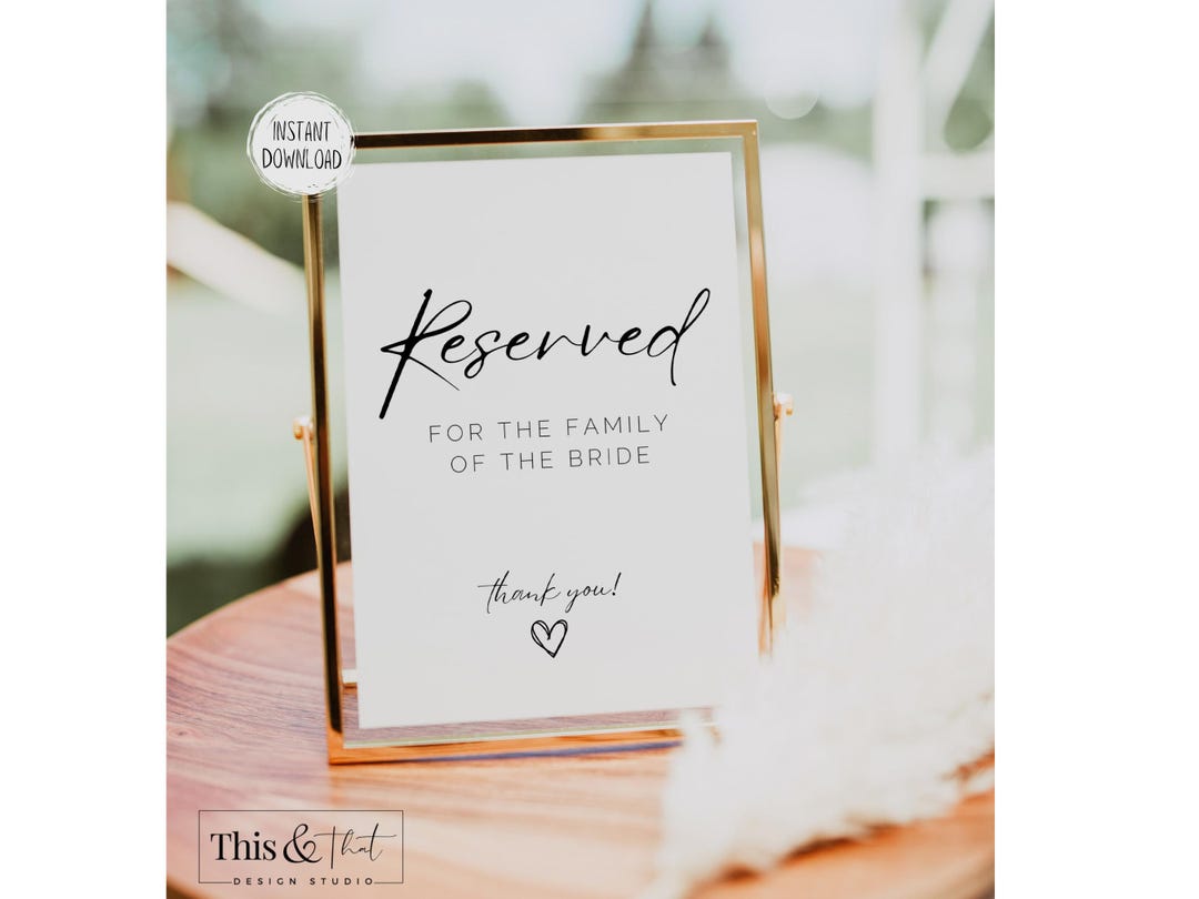 Reserved Sign Template Printable Sign | Reserved for Bride's Family ...