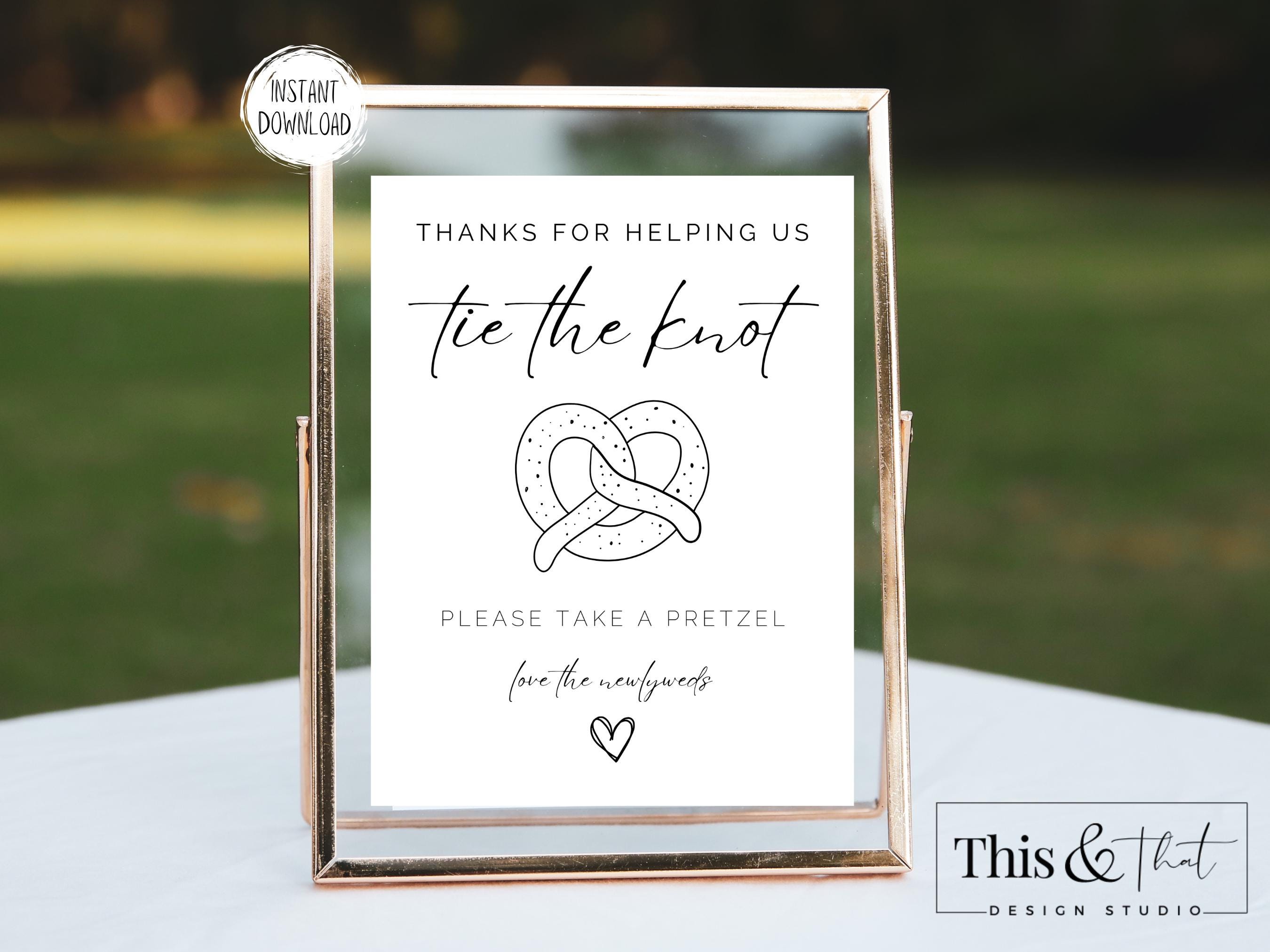 Thanks for Helping Us Tie the Knot Pretzel Bar Sign Printable Wedding ...