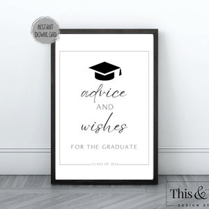 Graduation Sign Printable Sign | Printable Grad Party Advice and Wishes ...