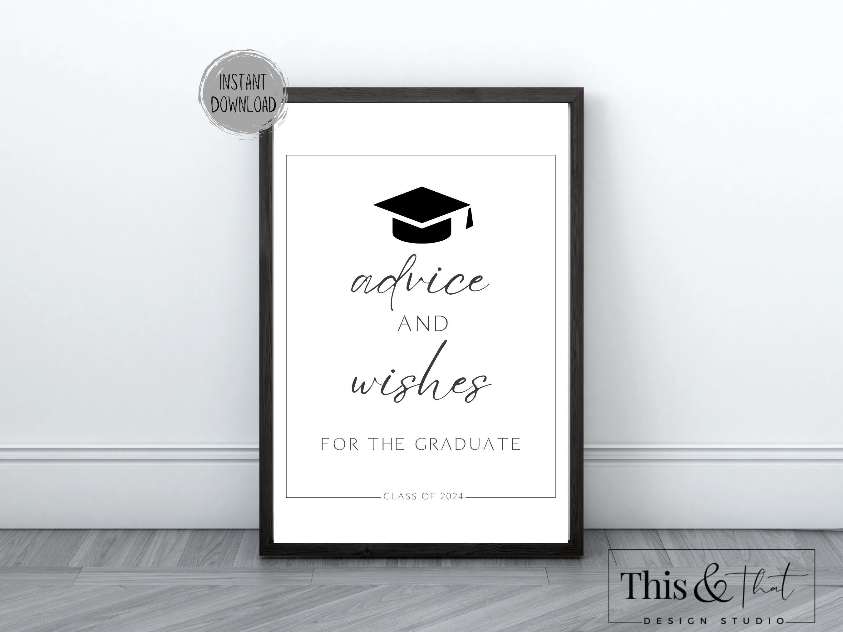 Graduation Sign Printable Sign Printable Grad Party Advice and Wishes ...