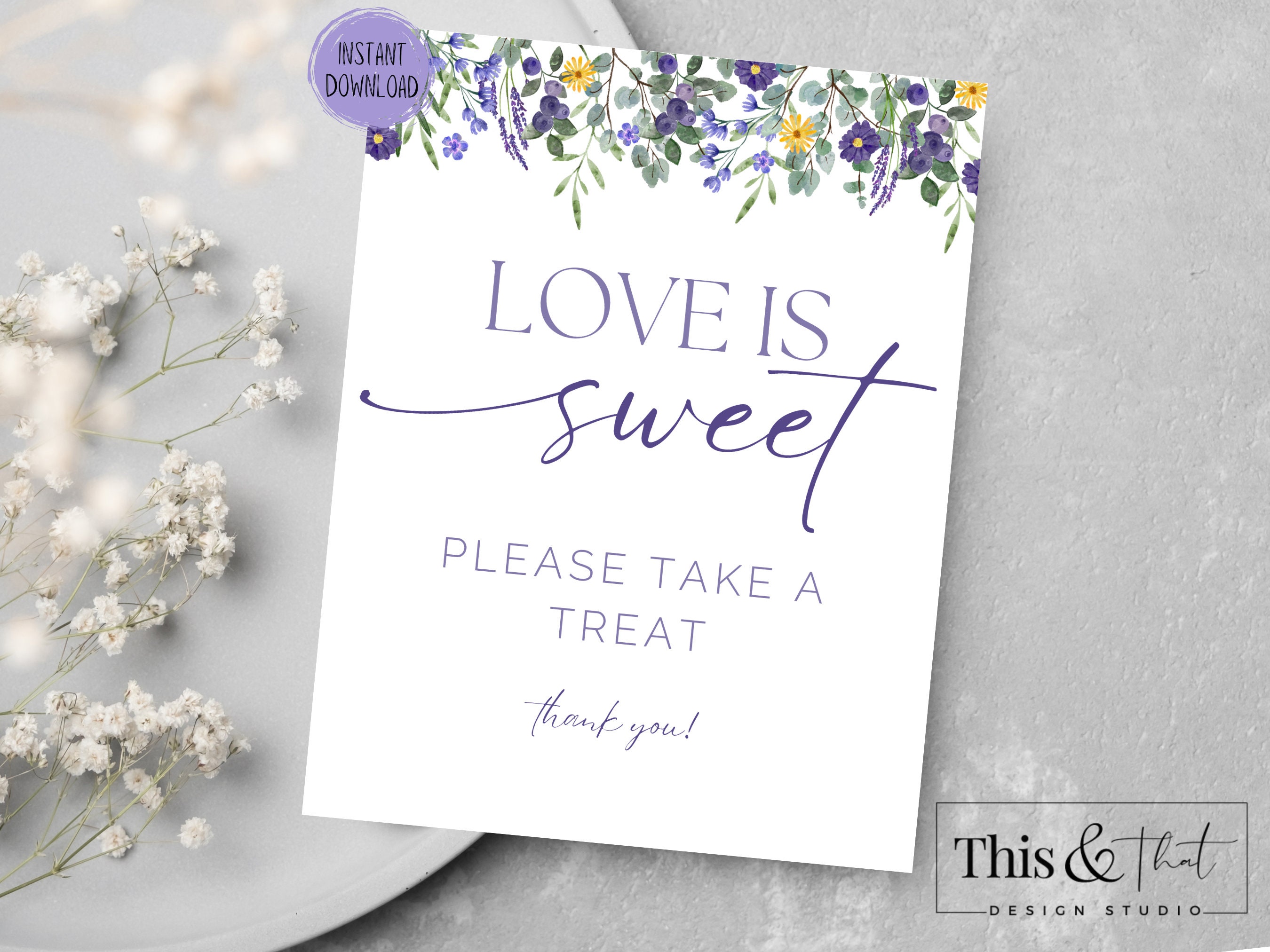 Love is Sweet Floral Printable Sign Dessert Table Printable Sign Love ...