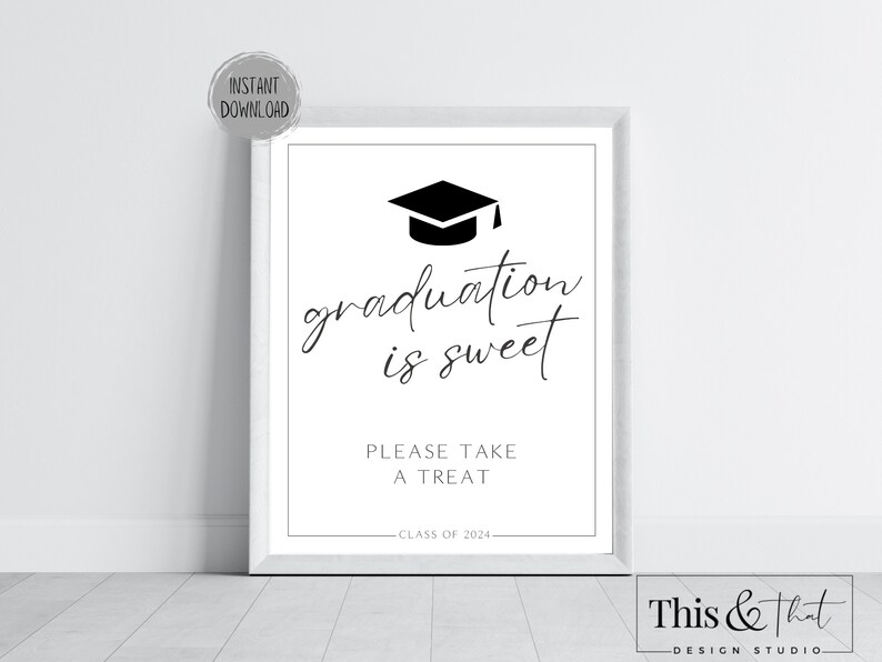 Graduation Sign Printable Sign | Printable Grad Party Graduation is ...