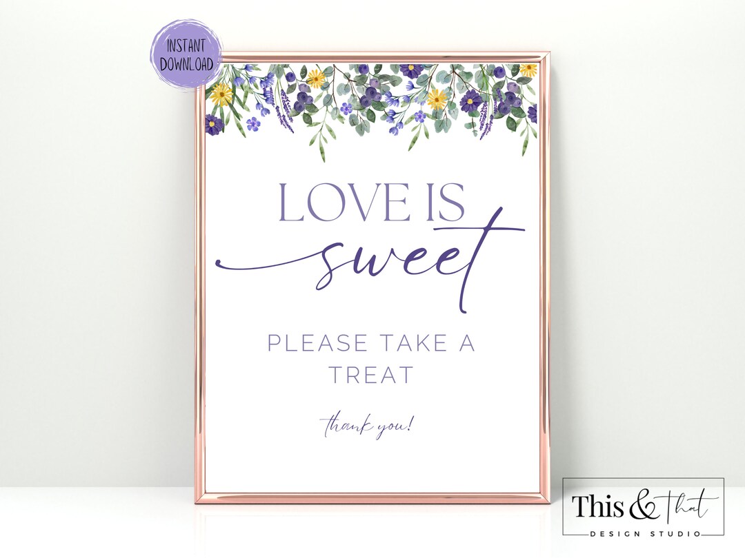 Love is Sweet Floral Printable Sign | Dessert Table Printable Sign ...