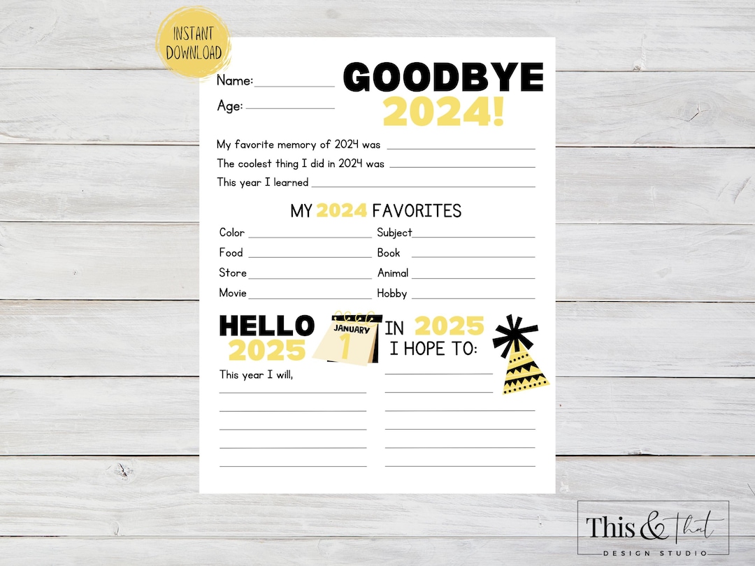 2025 New Years Resolution Printable | Goodbye 2024 Hello 2025 Kid ...