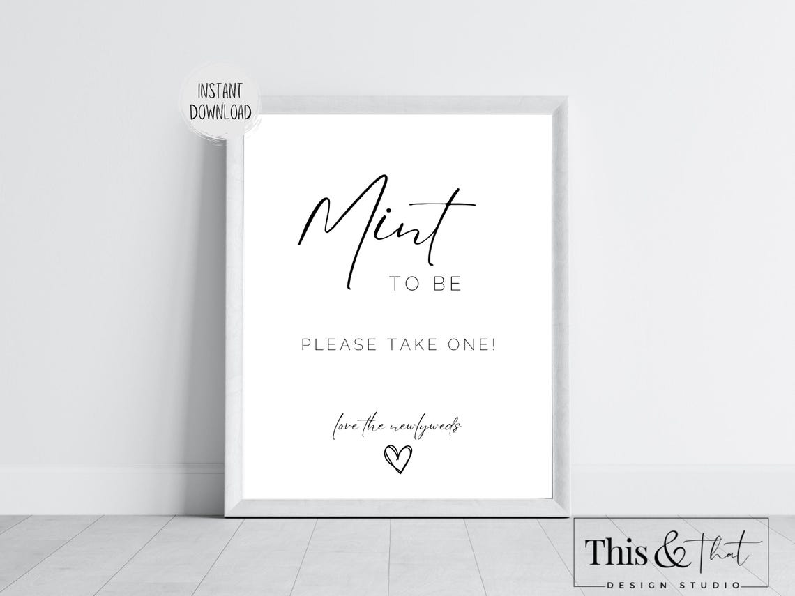 Mint to Be Printable Sign | Mint Favor Printable Wedding Sign | Bridal ...
