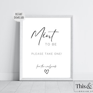 Mint to Be Printable Sign | Mint Favor Printable Wedding Sign | Bridal ...