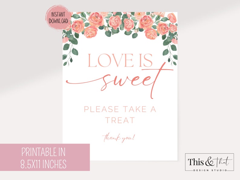 Love is Sweet Pink Floral Printable Sign Dessert Table Printable Sign ...
