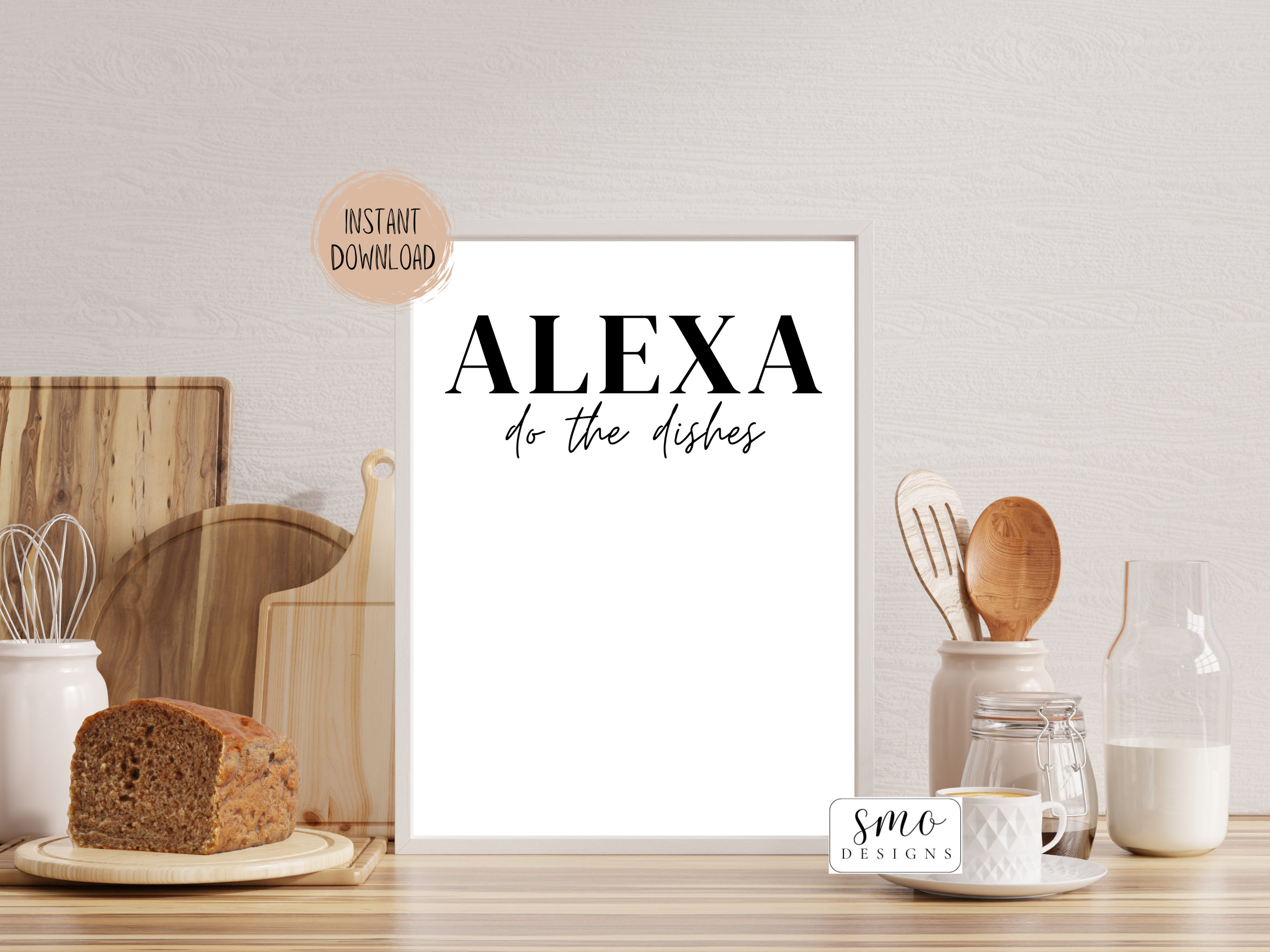 Alexa Do the Dishes Printable | Simple Home Art Decor | Funny Home ...