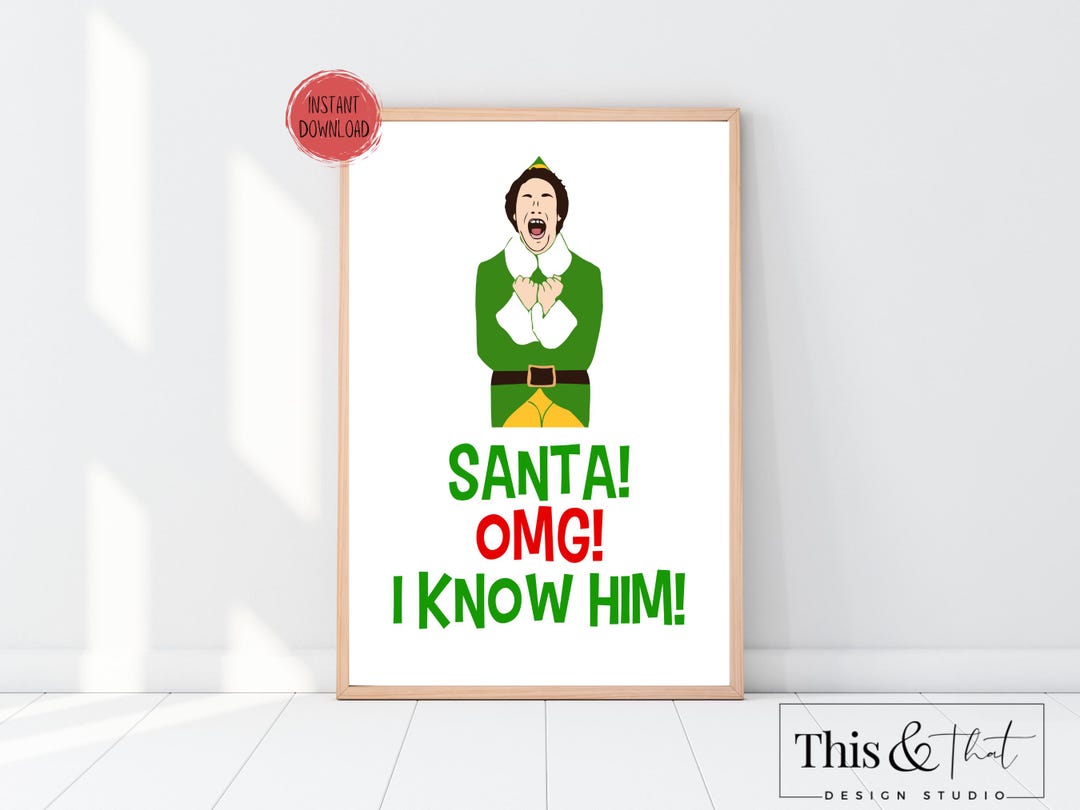 Buddy the Elf Printable Sign | Funny Buddy the Elf Movie Christmas ...