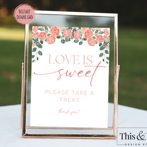 Love is Sweet Pink Floral Printable Sign | Dessert Table Printable Sign ...
