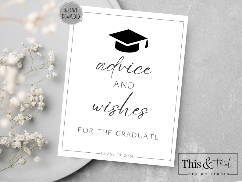 Graduation Sign Printable Sign Printable Grad Party Advice and Wishes ...