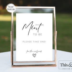 Mint to Be Printable Sign | Mint Favor Printable Wedding Sign | Bridal ...