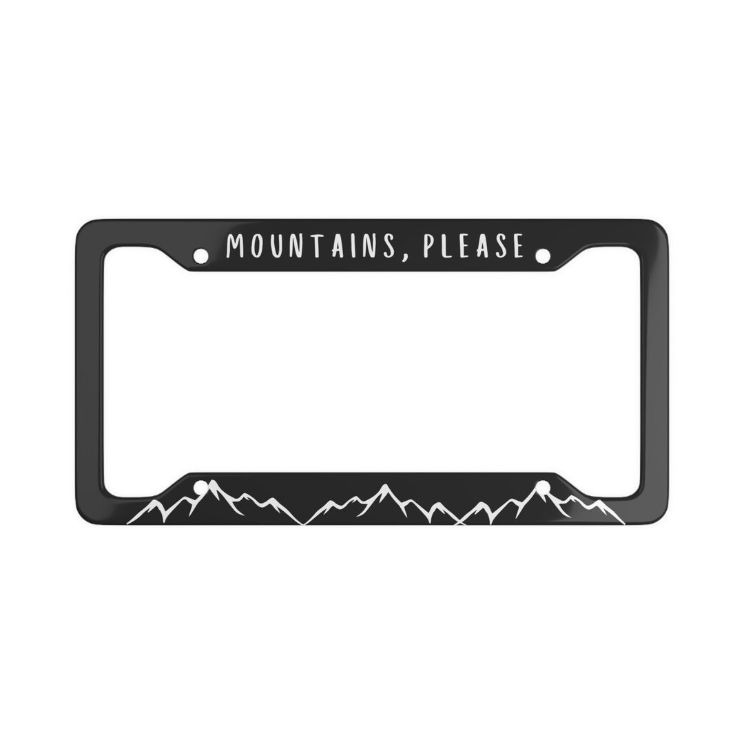 Mountains Please Mountain License Plate Frame Mountains Hiking - Etsy