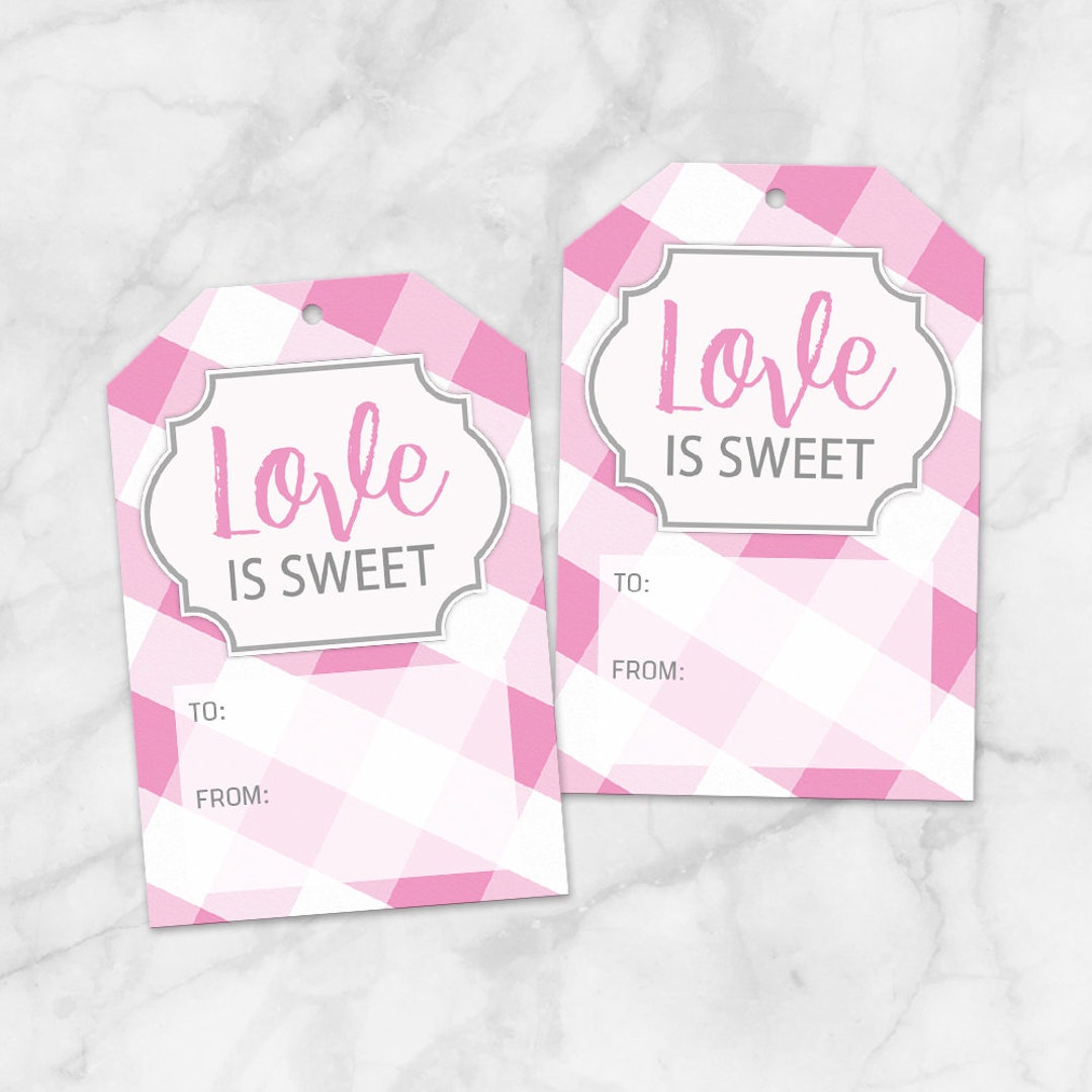 Printable Valentine's Day Gift Tags - Love is Sweet, Pink Gingham ...
