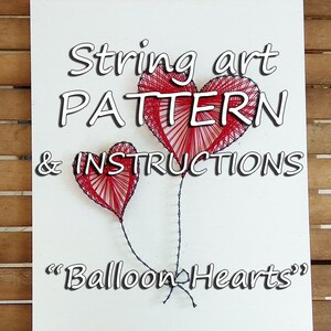 String Art Pattern & Instructions "balloon Hearts | String Art Patterns | String Art Template ...