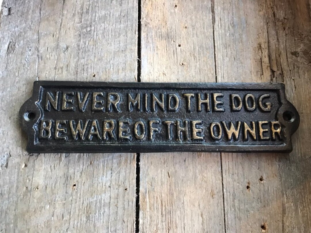 Beware of Dog Owner Sign for Indoor and Outdoor Use - Etsy