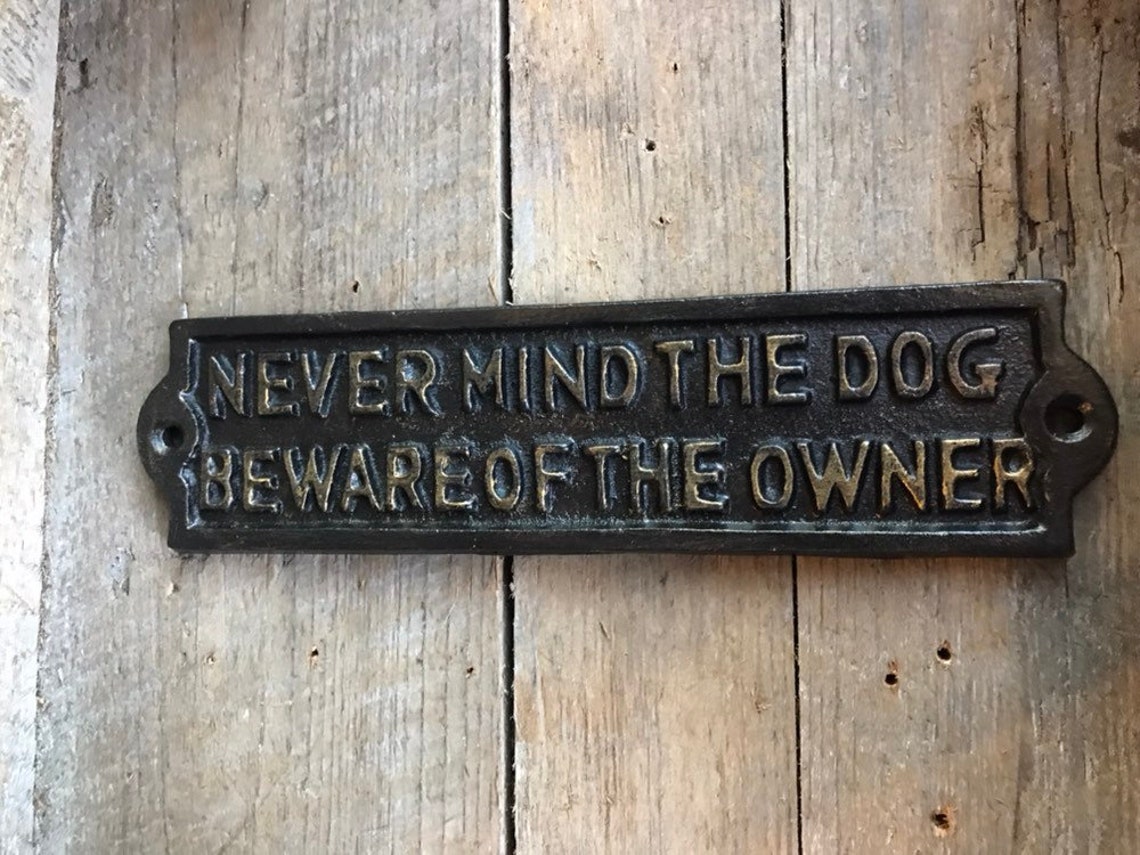 Beware of Dog Owner Sign for Indoor and Outdoor Use - Etsy