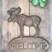 Moose Welcome Sign for Your Lodge. Perfect for Cabins and Mountain ...