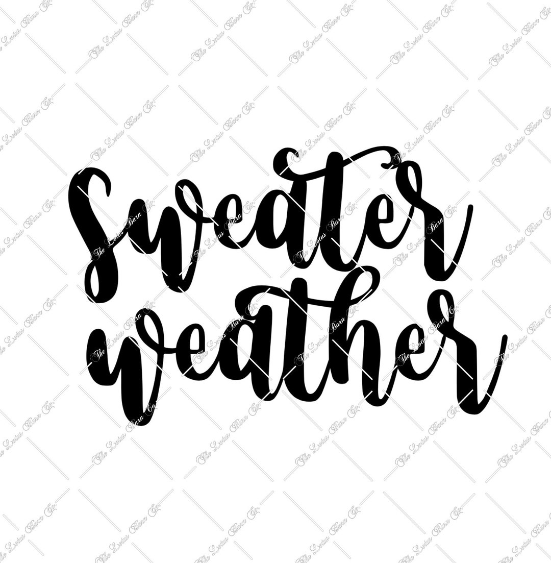 Sweater Weather Digital Download - Etsy