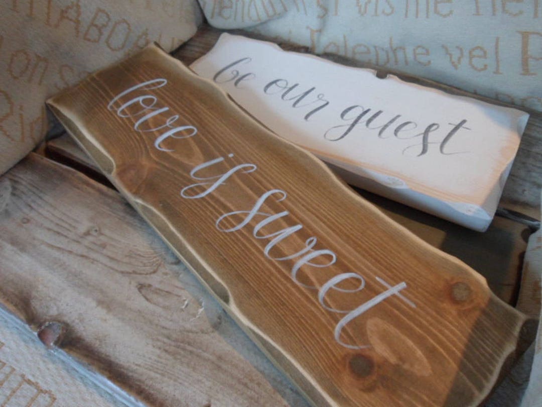 Love is Sweet Wood Wedding Sign Be Our Guest Rustic Wood Wedding Table ...