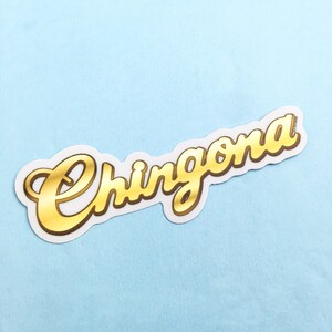 CHINGONA AF, Latina Sticker (SINGLE Sticker) - Etsy