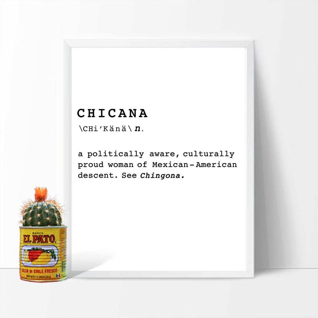 CHICANA, Word Definition, Instant Download & Print Wall Art - Etsy