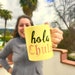 Yellow HOLA CHULA, Hand Painted Mug - Etsy