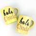 Yellow HOLA CHULA, Hand Painted Mug - Etsy