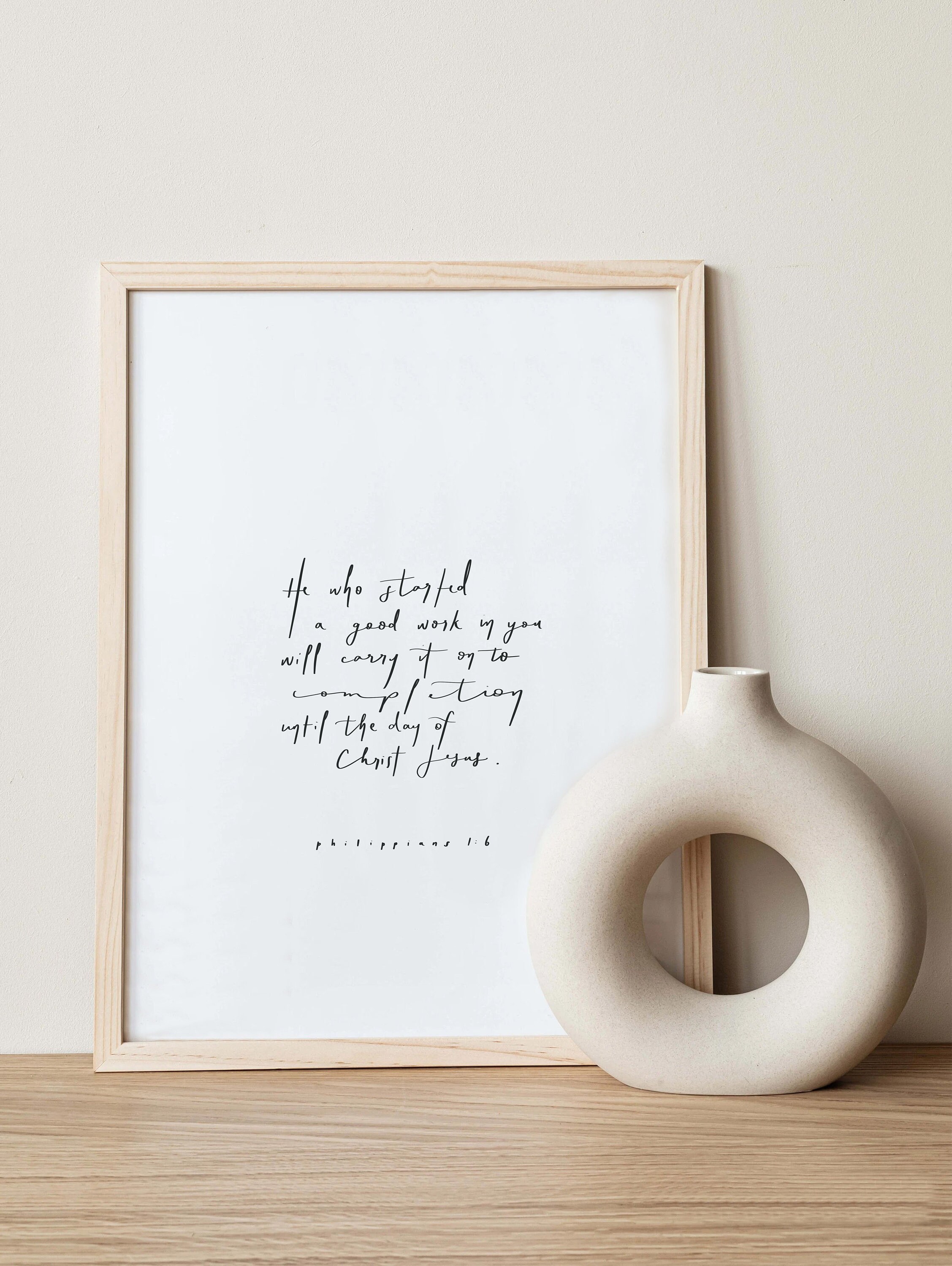 Philippians 1:6 He Who Began a Good Work in You Printable Scripture ...