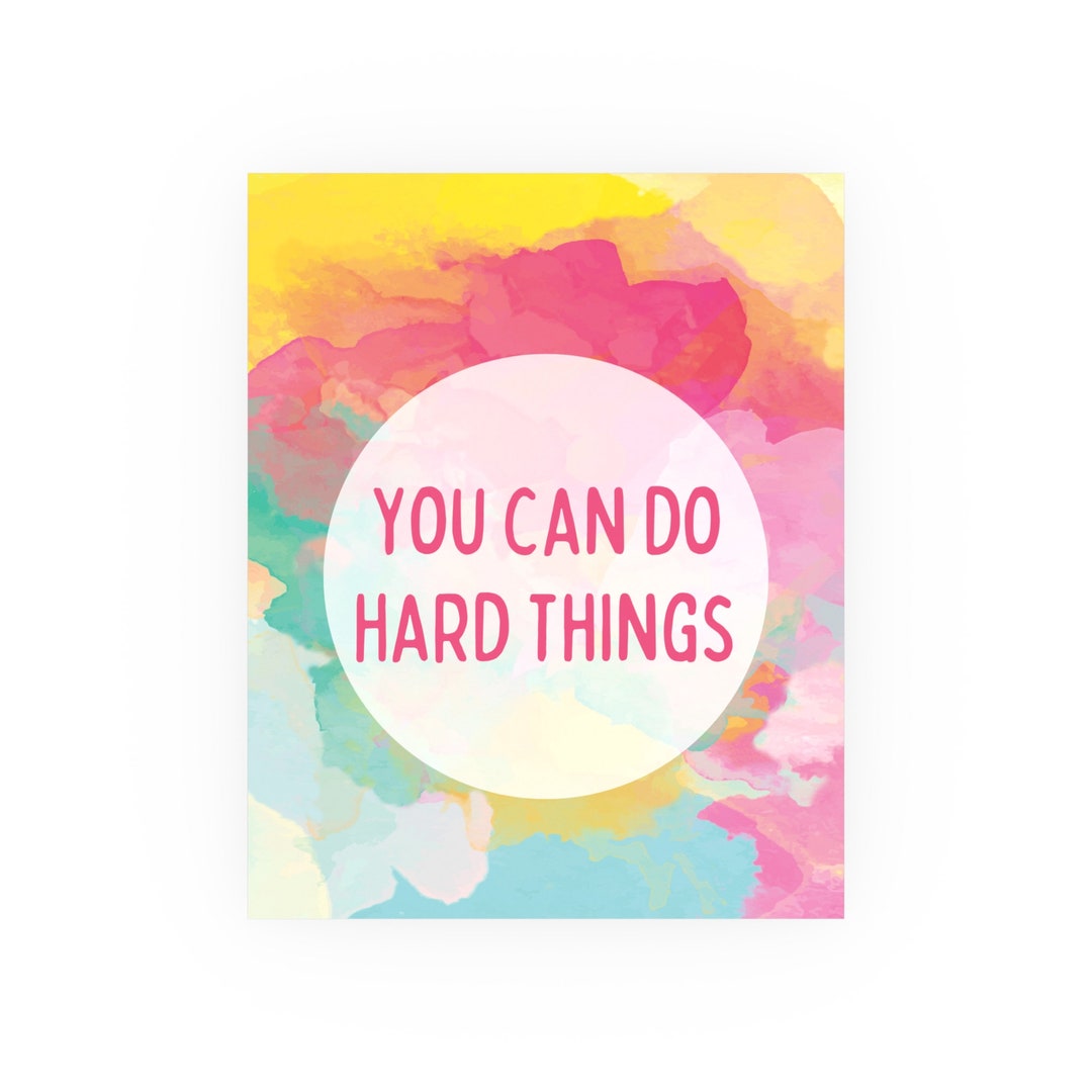 You Can Do Hard Things Poster - Etsy
