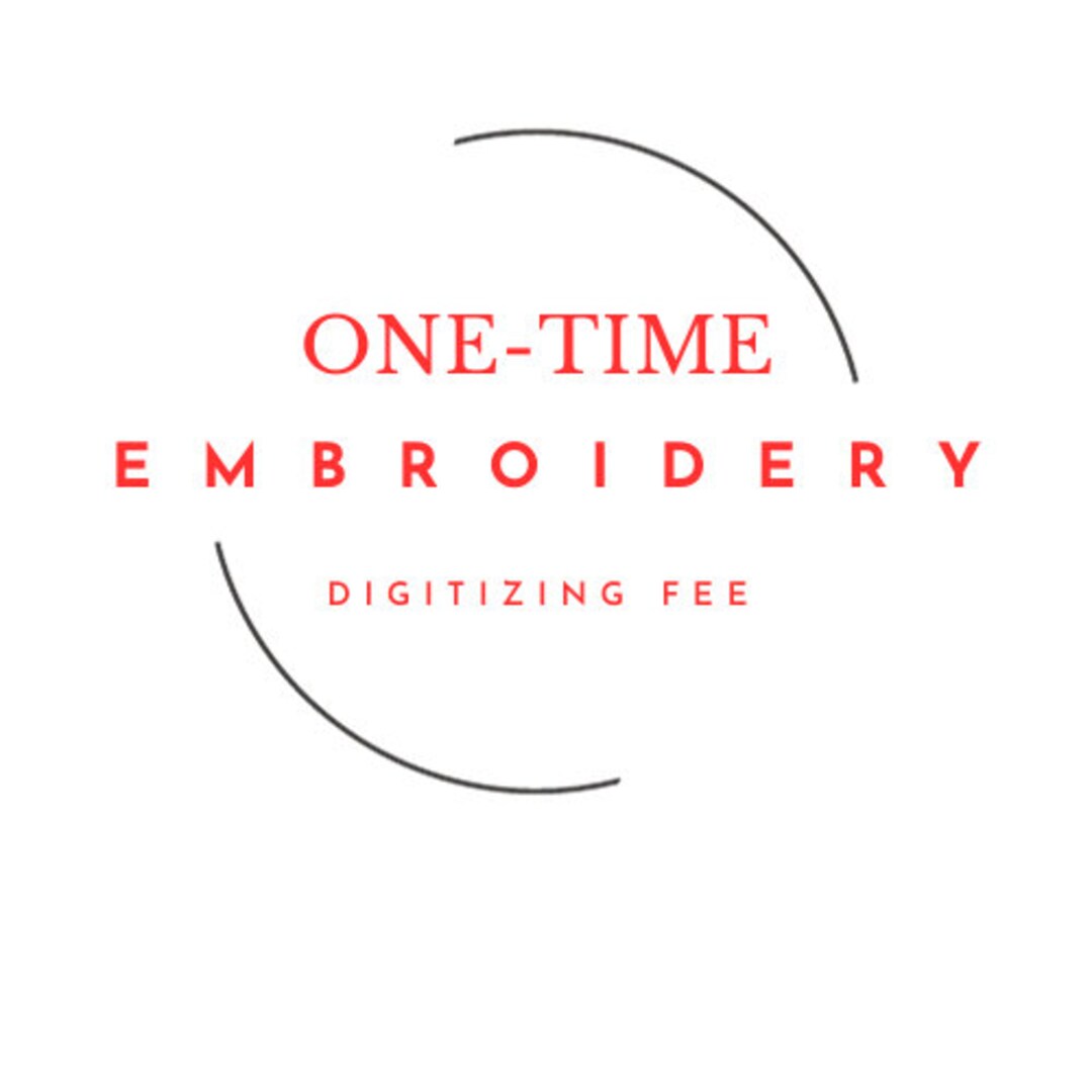 One-time Embroidery Digitizing Fee - Etsy
