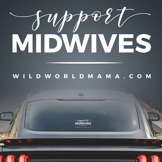 Support Midwives Car Window Decal Sticker | Etsy