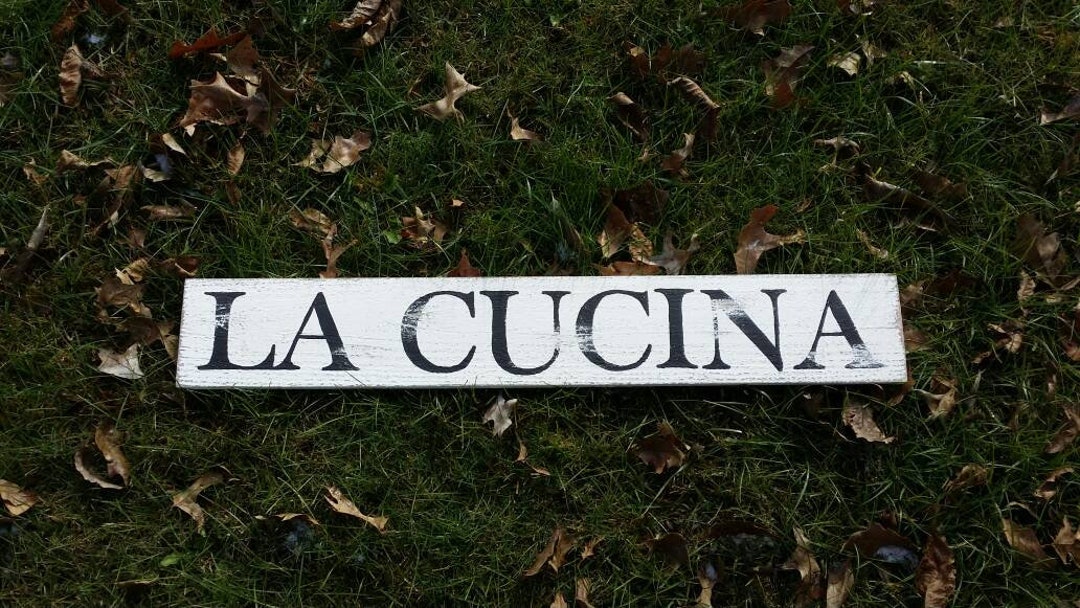 La Cucina Kitchen Sign | Italian Kitchen Sign | Italian Farmhouse Sign ...