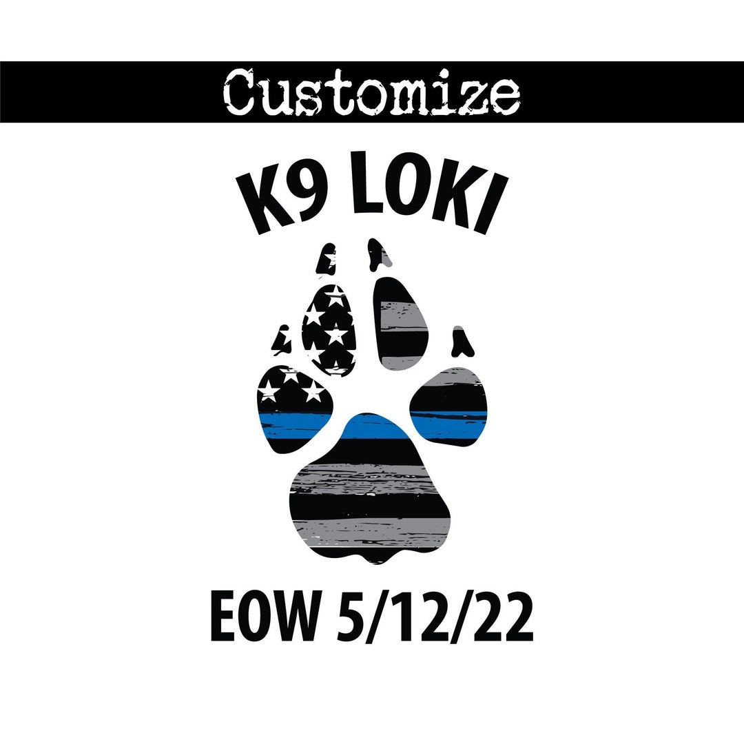 Thin Blue Line LEO K9 Paw Print EOW Car Decal. Vinyl Decal. Law ...
